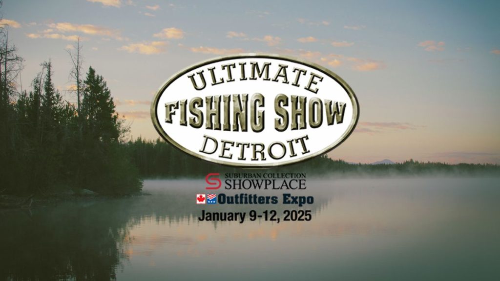 Get Hooked: Attend the 2025 Ultimate Fishing Show in Michigan | Novi ...